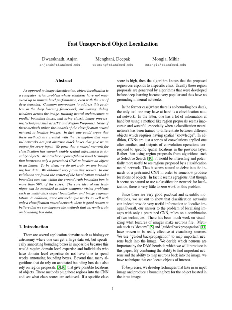 Fast Unsupervised Object Localization: Dwaraknath, Anjan Menghani, Deepak Mongia, Mihir ...