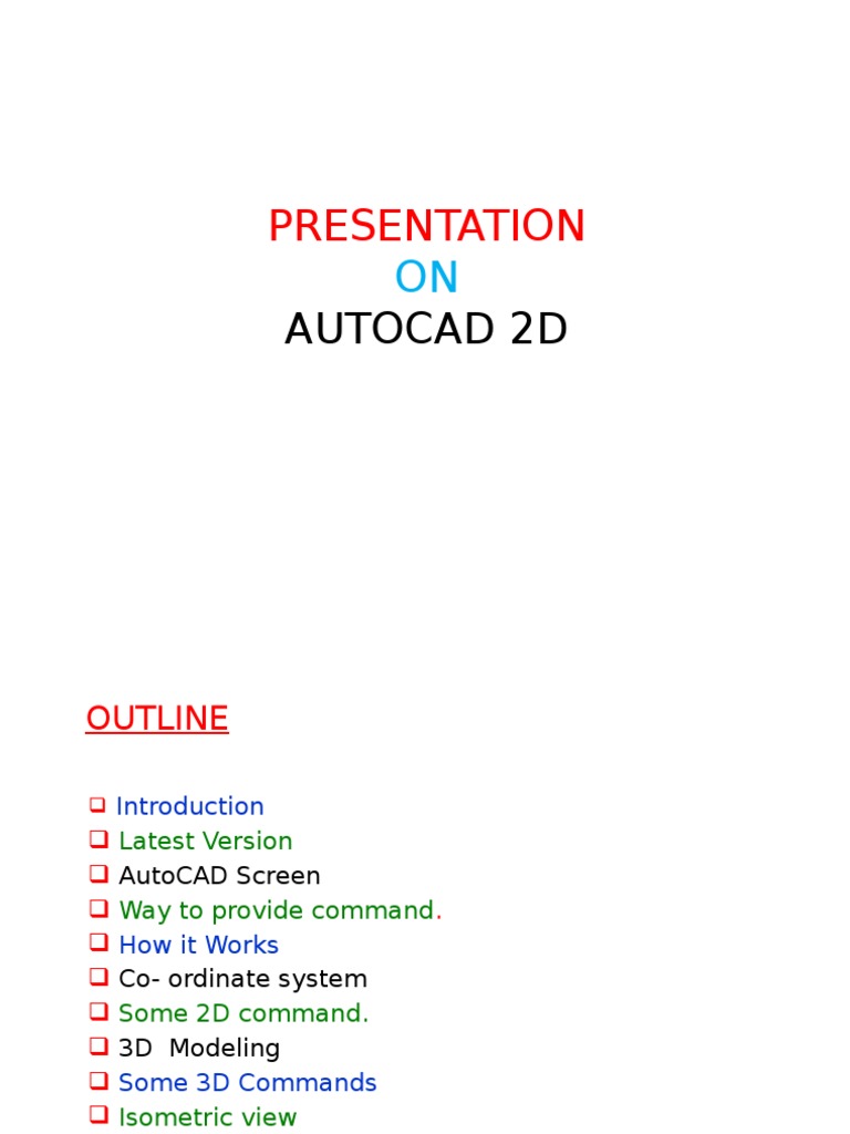 Presentation On Autocad | PDF | Auto Cad | 2 D Computer Graphics