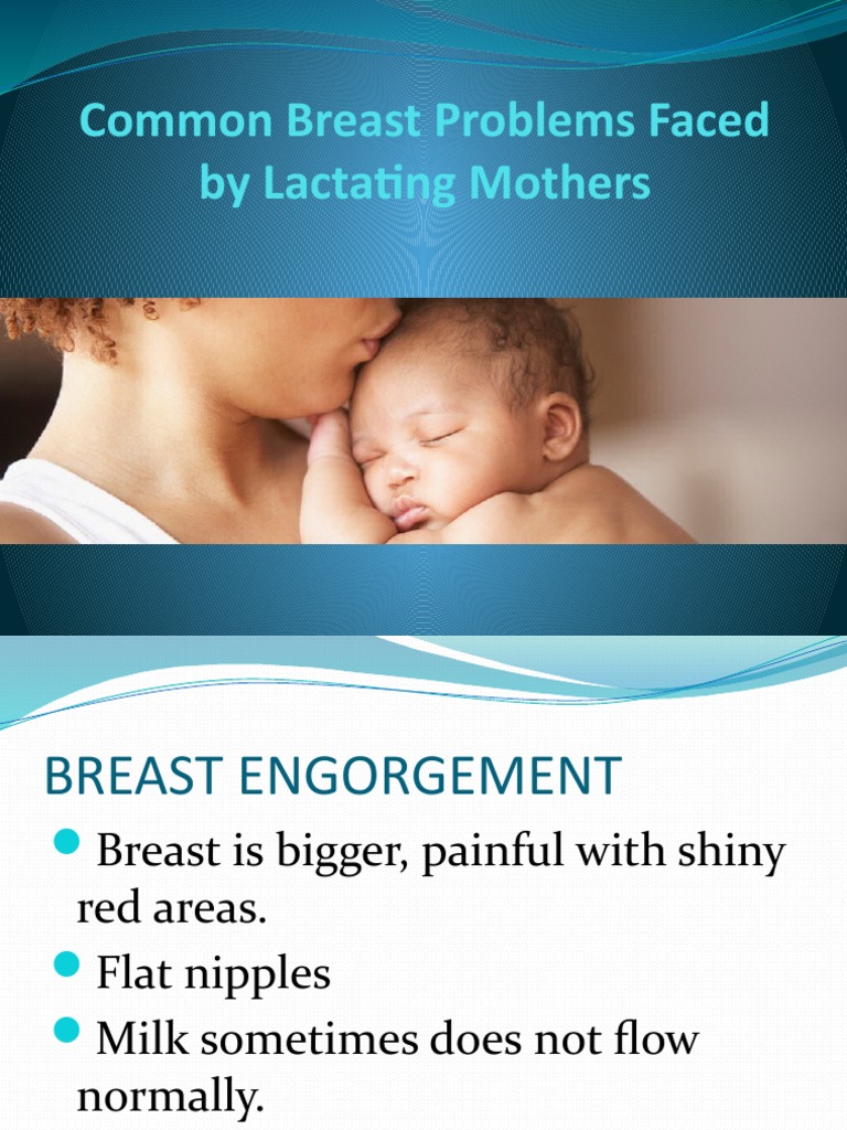 Breast Problems Faced By Lactating Mothers Pdf Breastfeeding Breast 3222