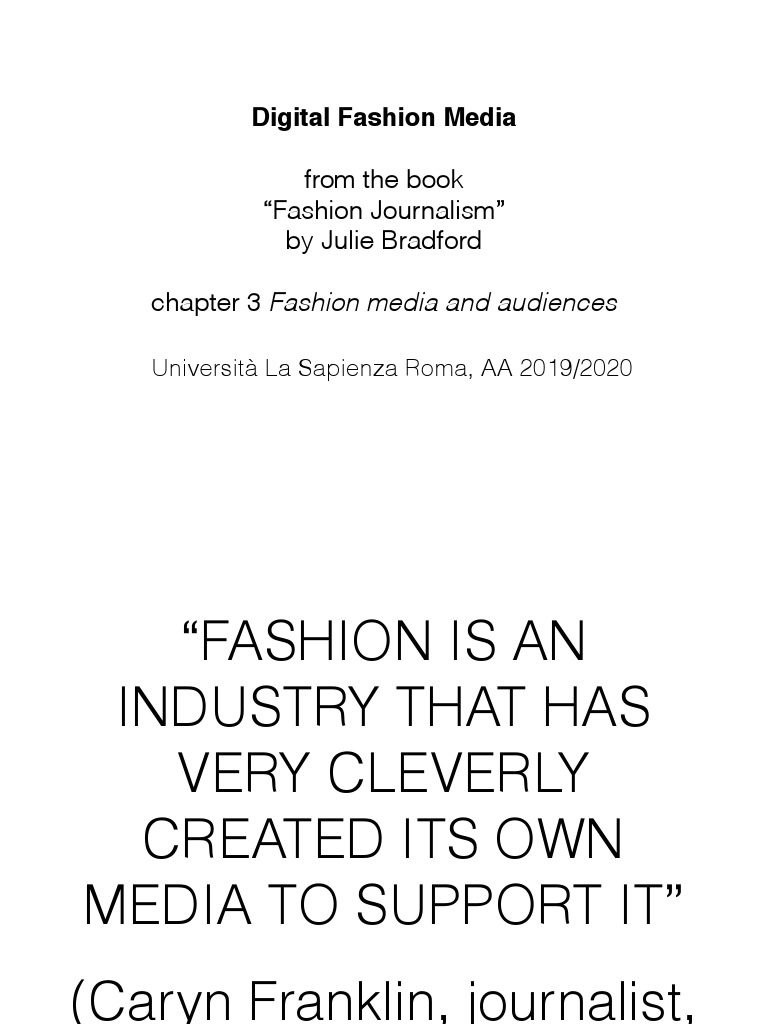 Digital Fashion Media: From The Book "Fashion Journalism" by Julie ...