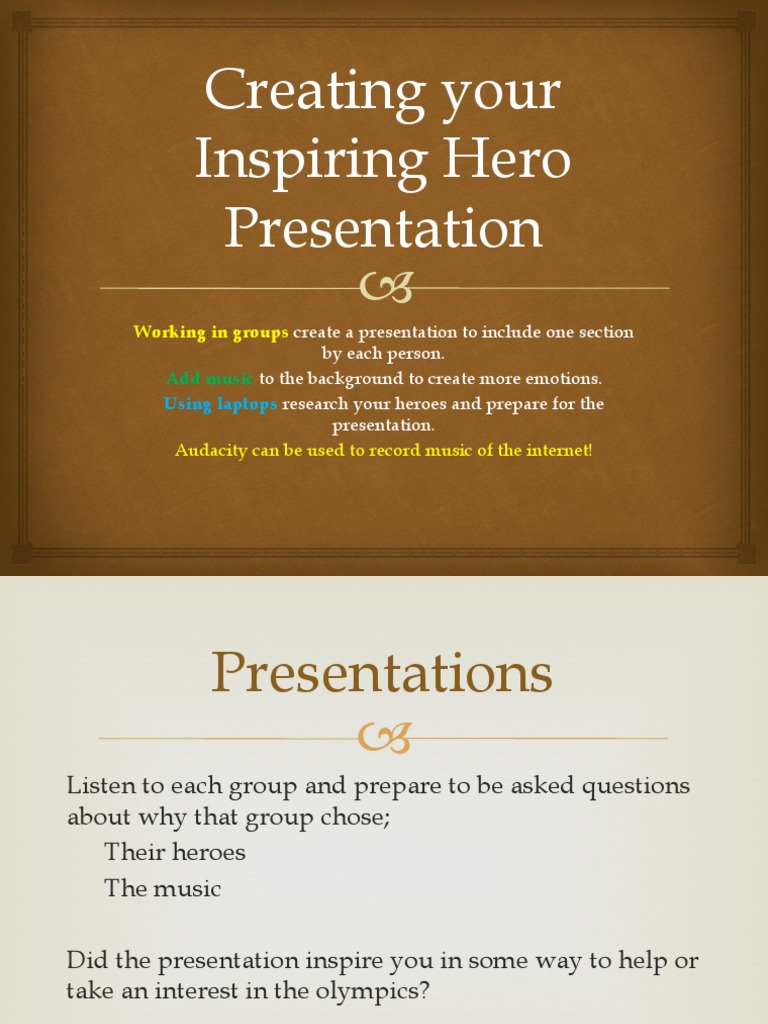 Creating Your Inspiring Hero Presentation: Working in Groups | PDF | Art