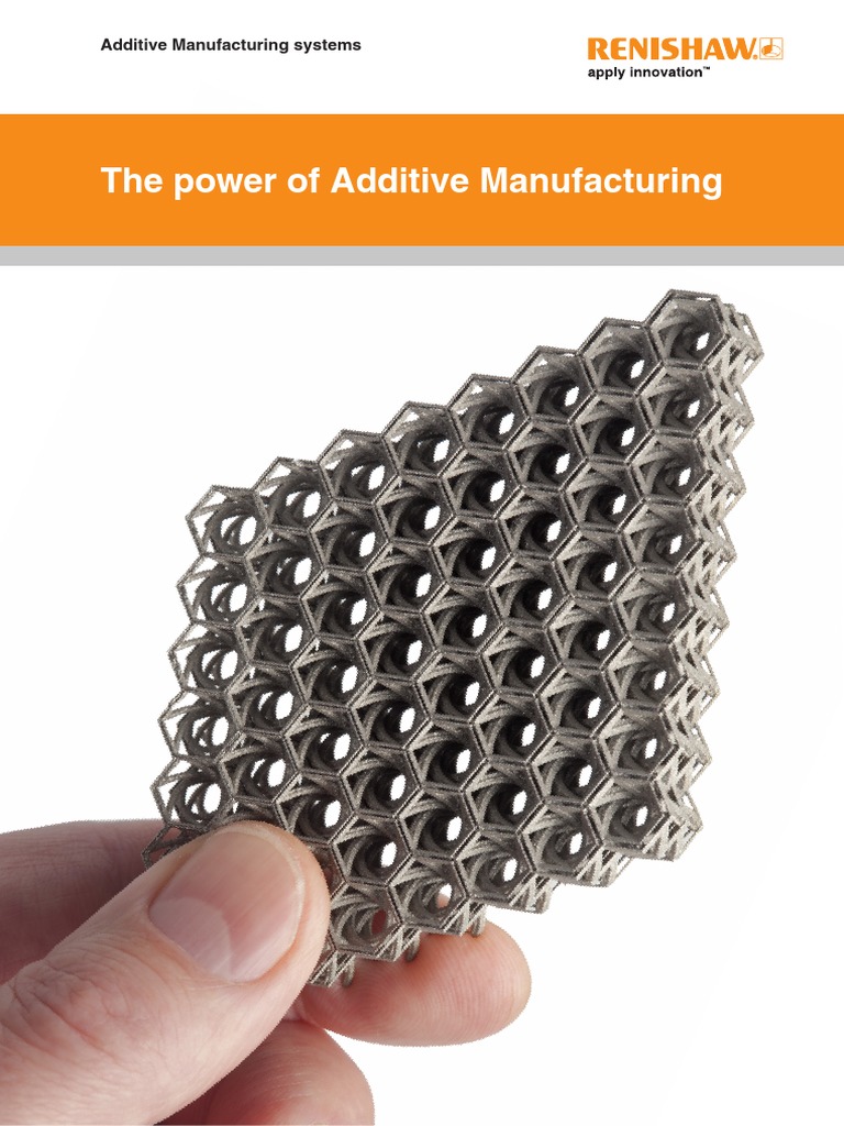 The Power of Additive Manufacturing | PDF | 3 D Printing | Science