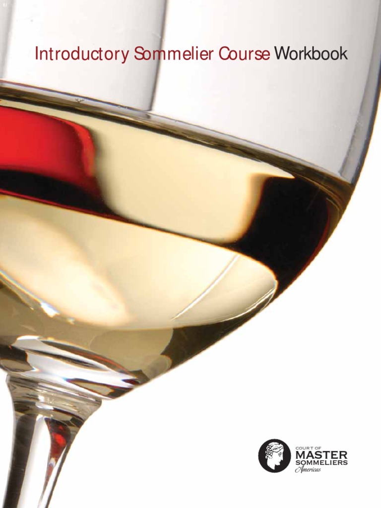 Introductory Sommelier Course: Workbook | Winemaking | Viticulture