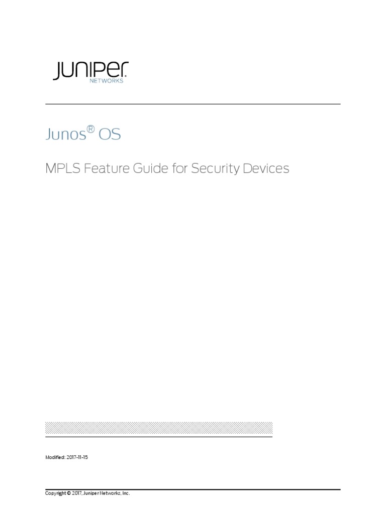 Junos OS: MPLS Feature Guide For Security Devices | Download Free PDF | Virtual Private Network ...