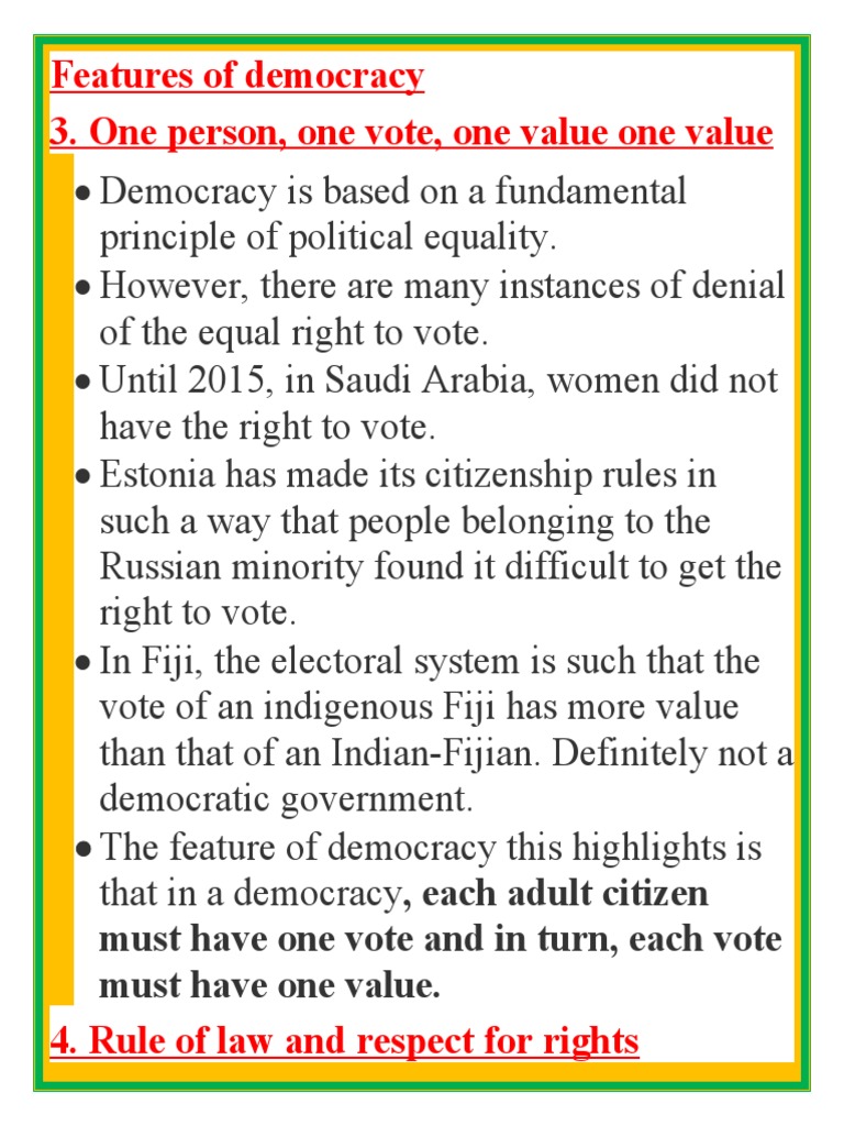 Features of Democracy 3. One Person, One Vote, One Value One Value | PDF