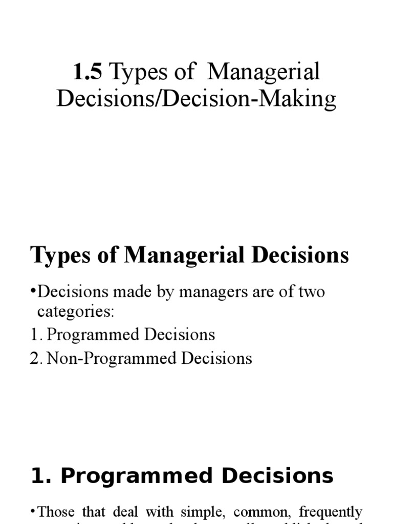 1.5 Types of Decision-Making | PDF | Decision Making | Business