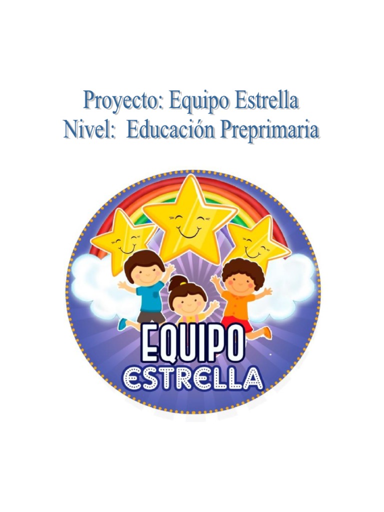 Proyecto Equipo Estrella | PDF | Educación de la primera infancia ...