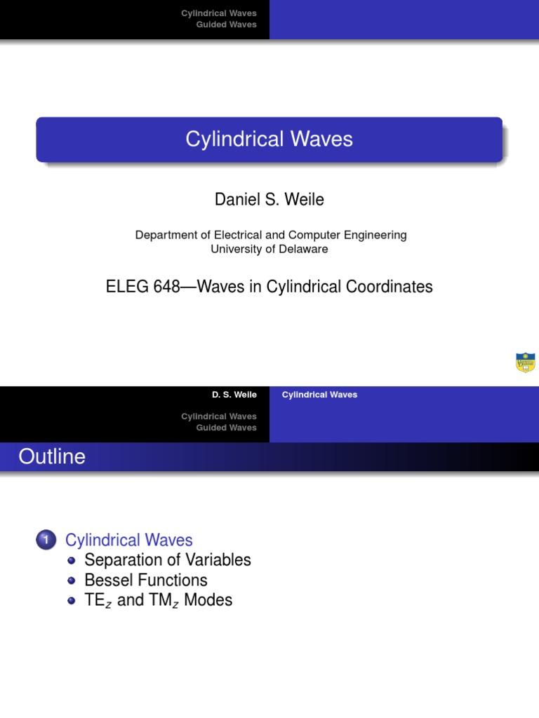 Cylindrical Waves: Daniel S. Weile | Download Free PDF | Waveguide | Waves