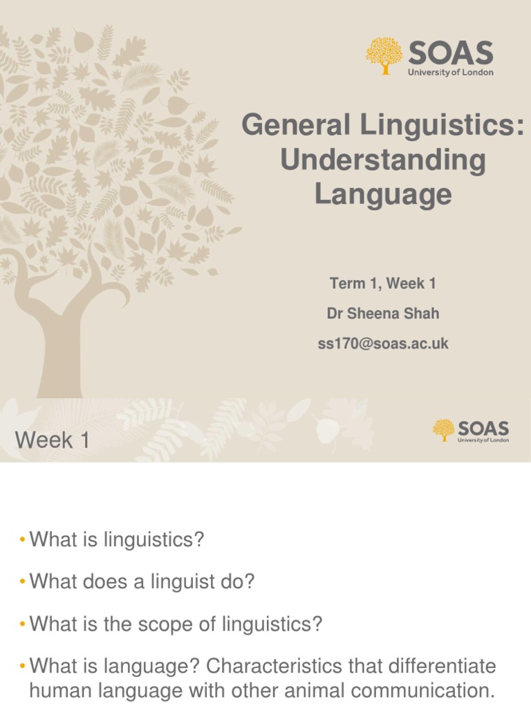 General Linguistics - Week 1 Lecture | PDF | Linguistics | Phonology