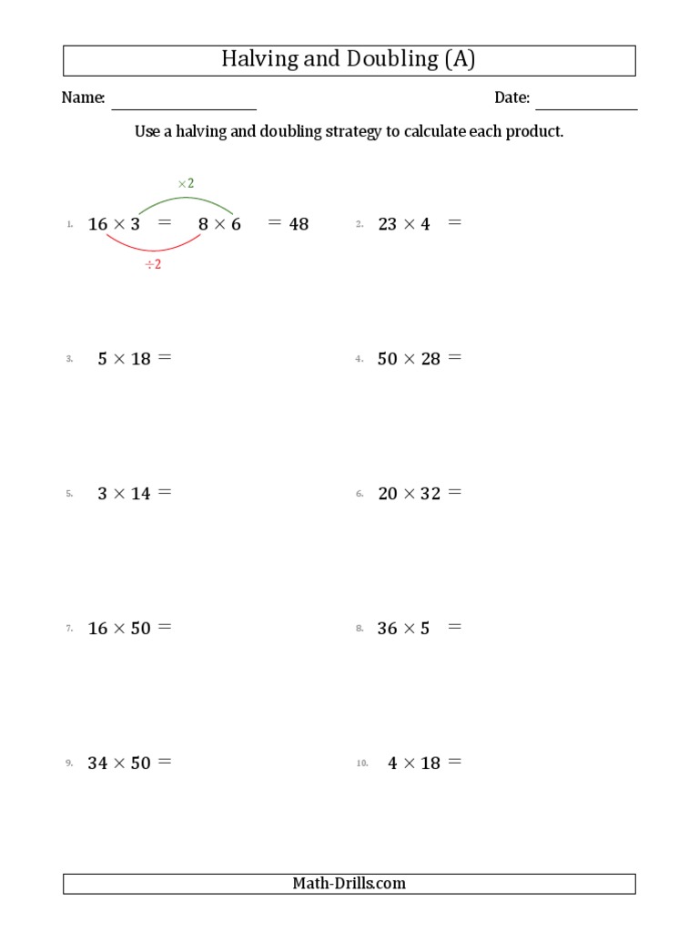 Name: Date: Use A Halving and Doubling Strategy To Calculate Each ...