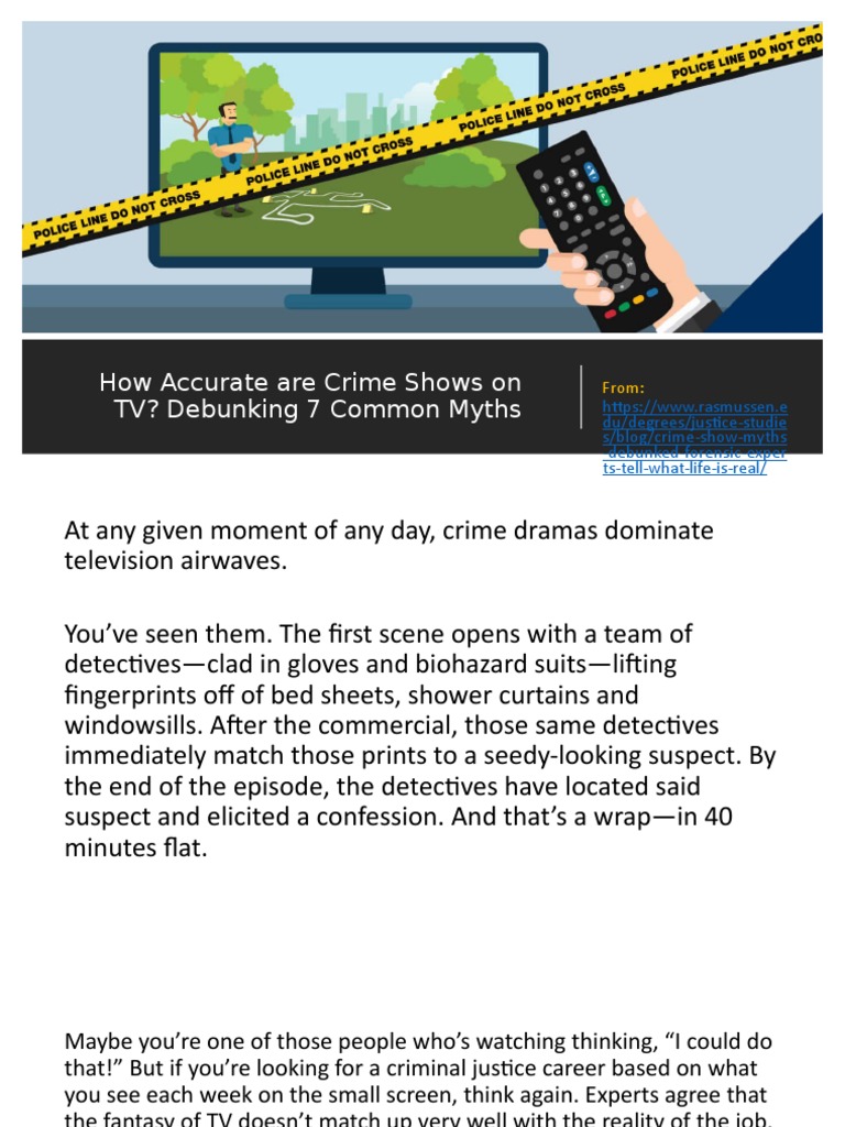 How Accurate Are Crime Shows On TV? Debunking 7 Common Myths | PDF