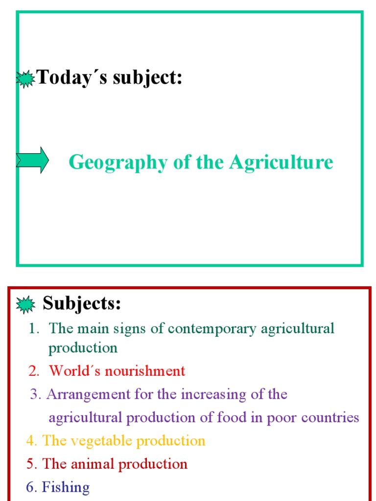 Agriculture's Global Geography Insights | PDF | Cereals | Vegetables