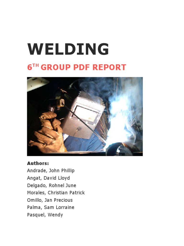 Welding: 6 Group PDF Report | PDF | Welding | Construction