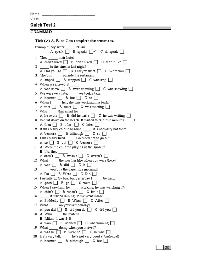 Quick Test 2: Grammar Tick ( ) A, B, or C To Complete The Sentences ...