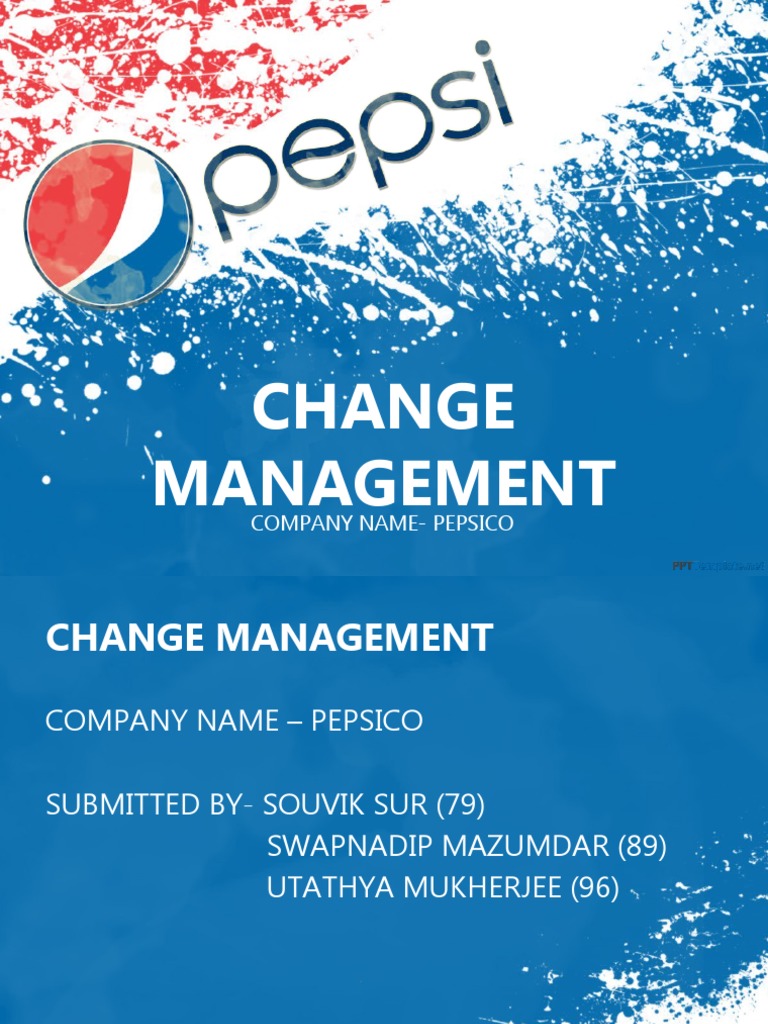 Change Management Pepsico | PDF | Pepsi Co | Food And Drink