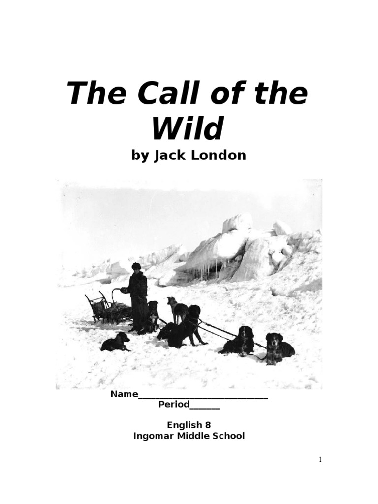The Call of The Wild: by Jack London | PDF | The Call Of The Wild