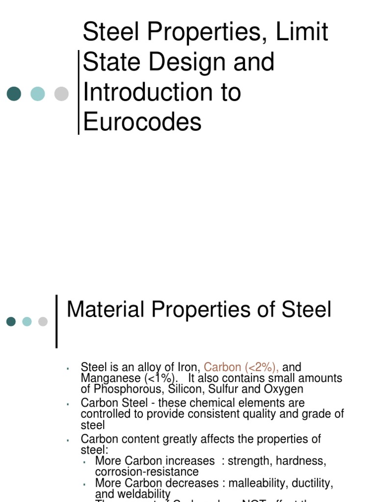 Steel Properties, Limit State Design and Introduction To Eurocodes ...