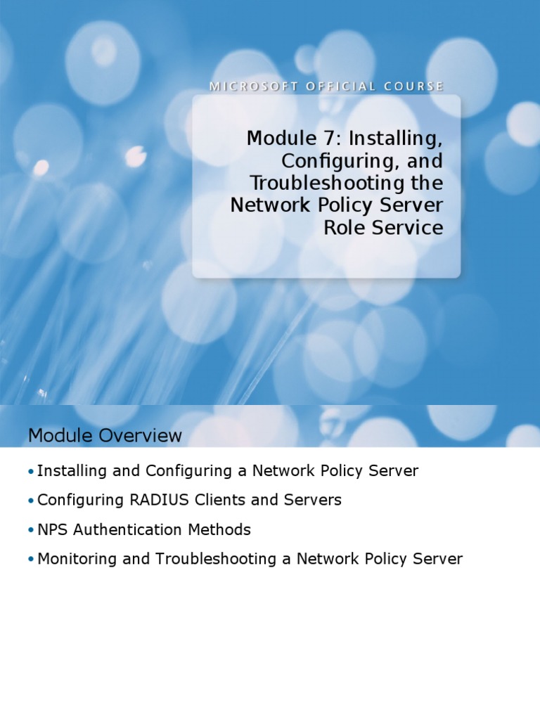 Module 7: Installing, Configuring, and Troubleshooting The Network Policy Server Role Service ...