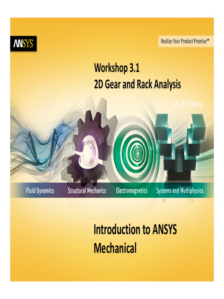 Workshop 3.1 2D Gear and Rack Analysis: Introduction To ANSYS ...