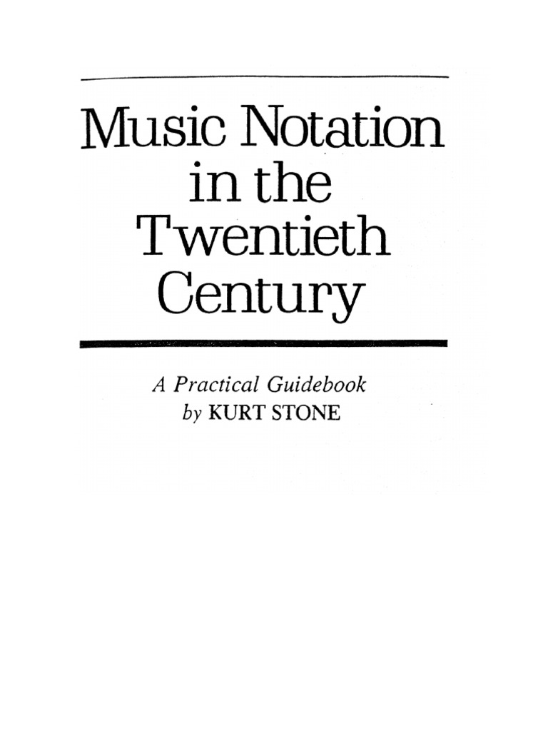 Libro - Kurt Stone - Music Notation in The Twentieth Century | PDF