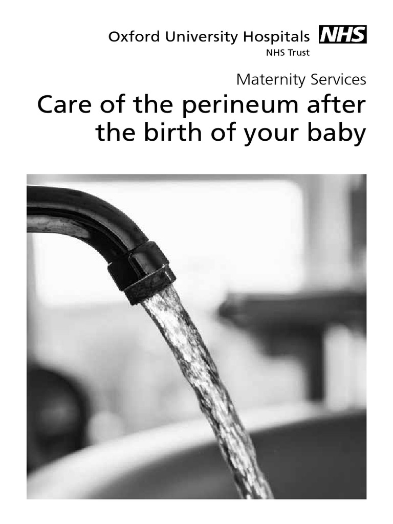 Care of The Perineum After The Birth of Your Baby: Oxford University ...