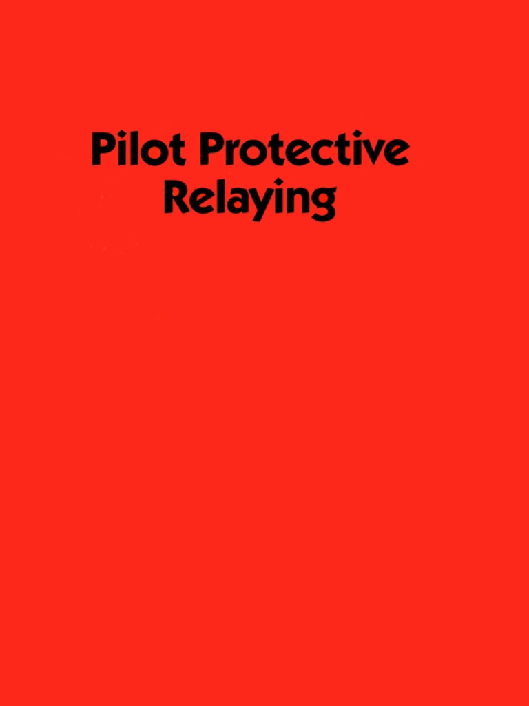Pilot Protective Relaying PDF | PDF