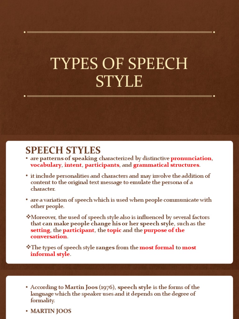 Types of Speech Style | PDF | Slang | Speech