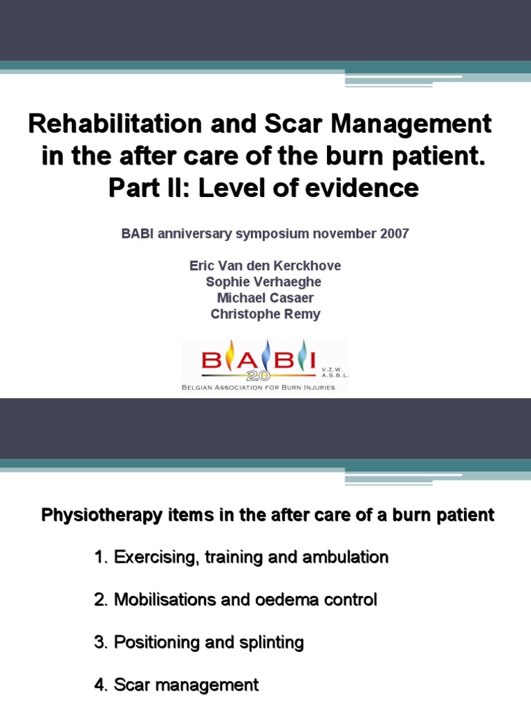 On Burns Management | PDF | Scar | Physical Therapy