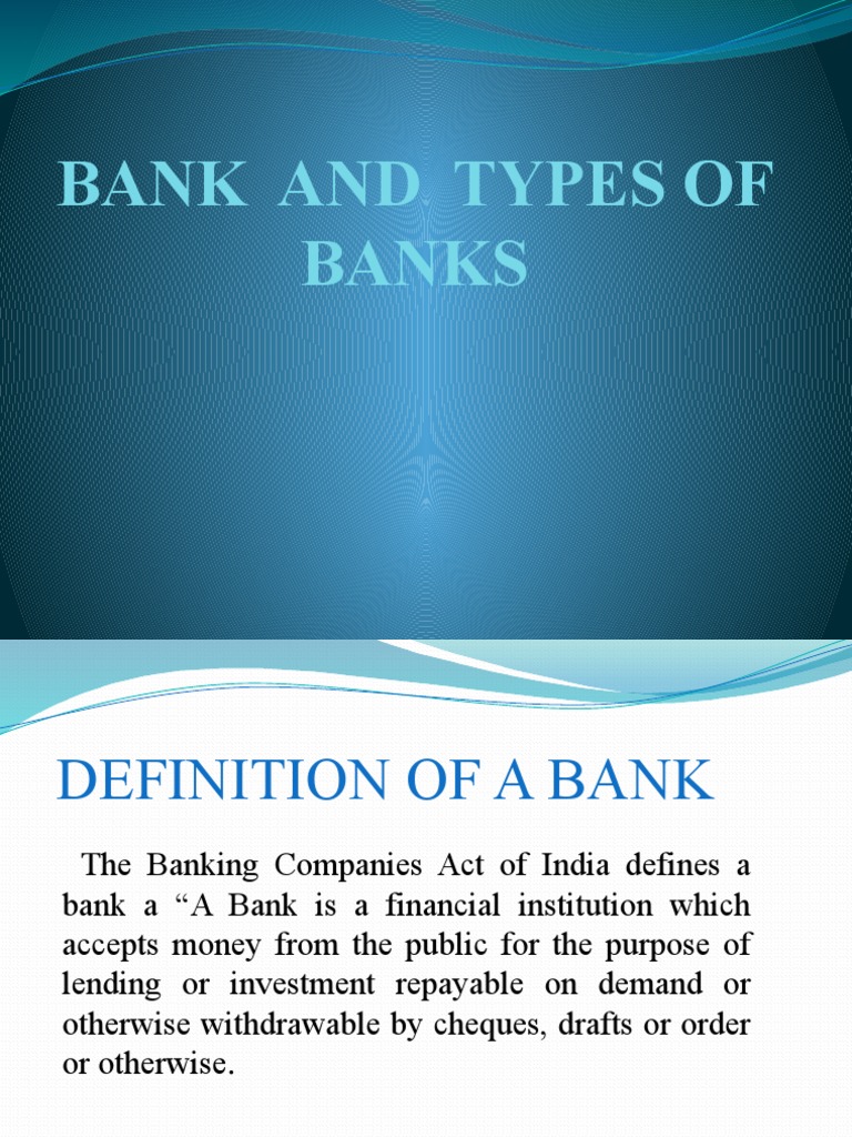 Bank and Types of Banks | PDF | Reserve Bank Of India | Banks