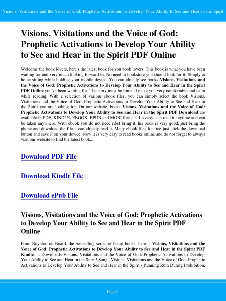 Visions, Visitations and the Voice of God: Develop Your Prophetic ...