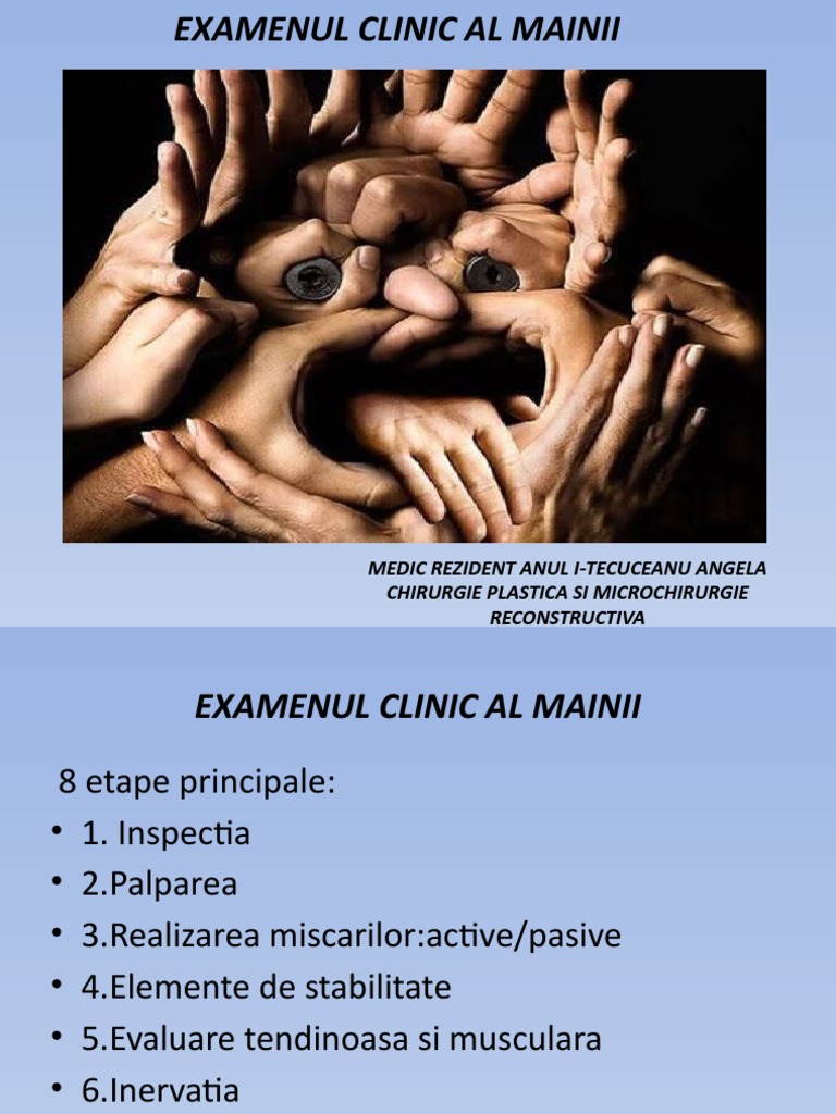 Examenul Clinic Al Mainii | PDF | Surgery | Hand