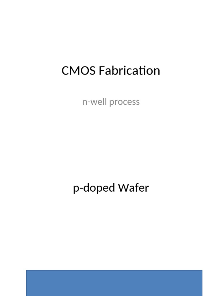 CMOS Fabrication: N-Well Process | PDF