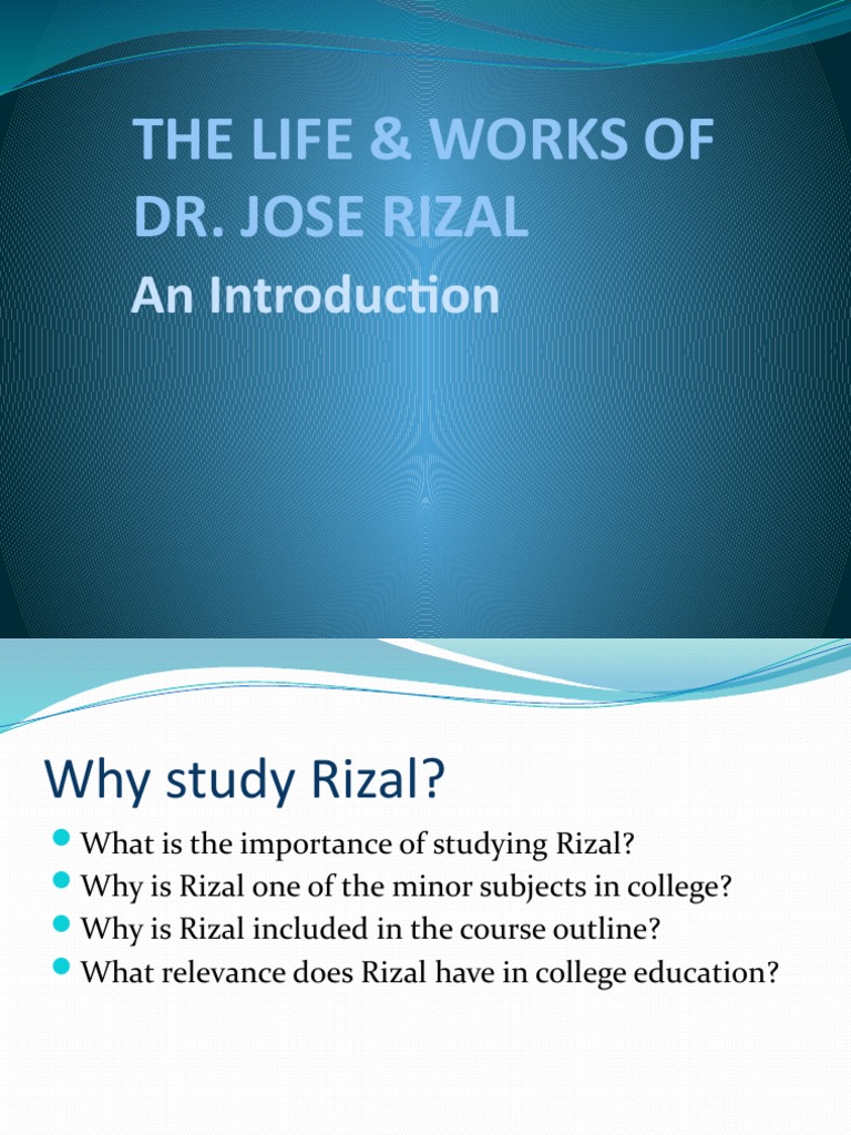The Life & Works of Dr. Jose Rizal: An Introduction | Download Free PDF ...