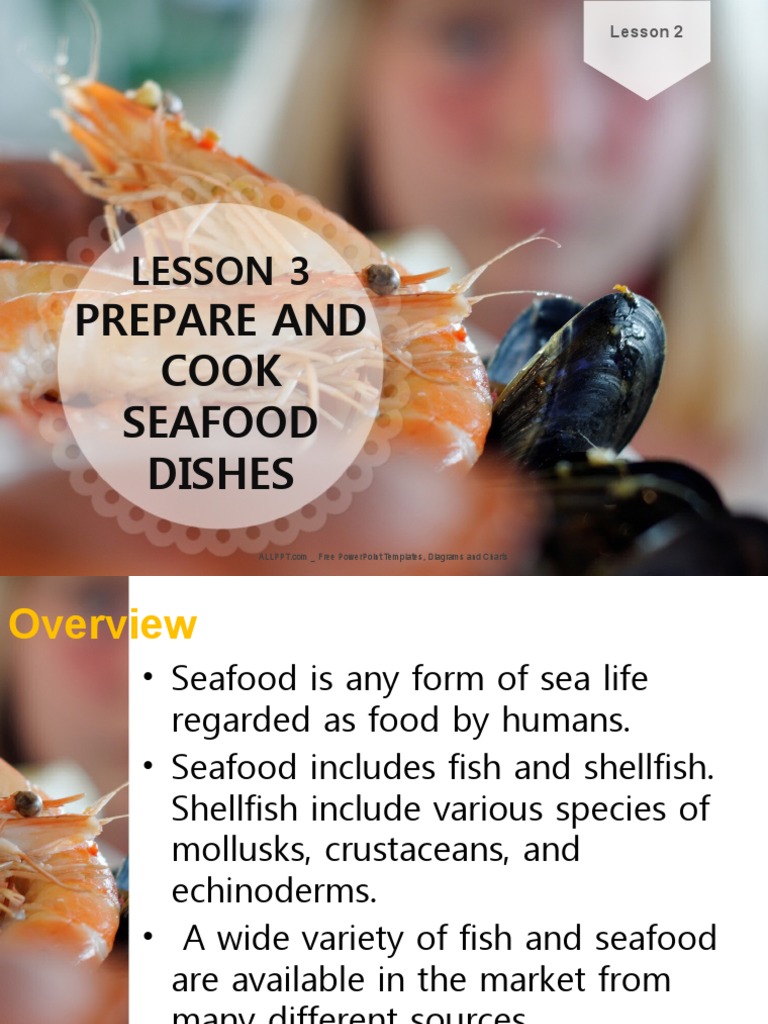 Lesson 2 Prepare and Cook Seafood Dishes | Download Free PDF ...