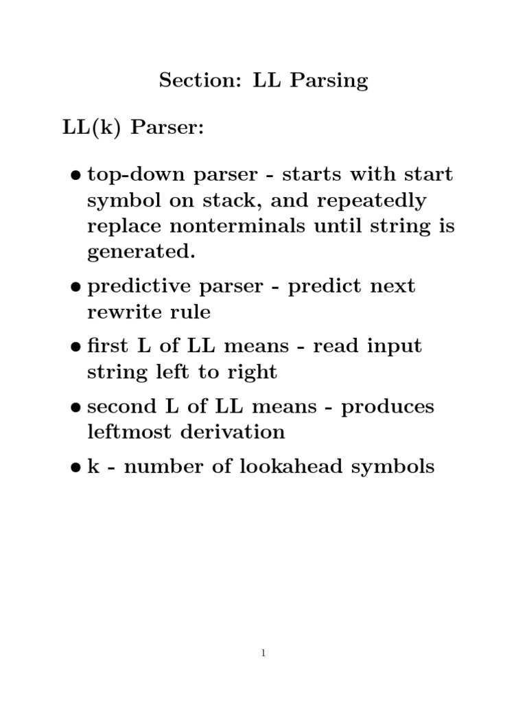 Section: LL Parsing LL (K) Parser:: - Top-Down Parser - Starts With Start | PDF | String ...