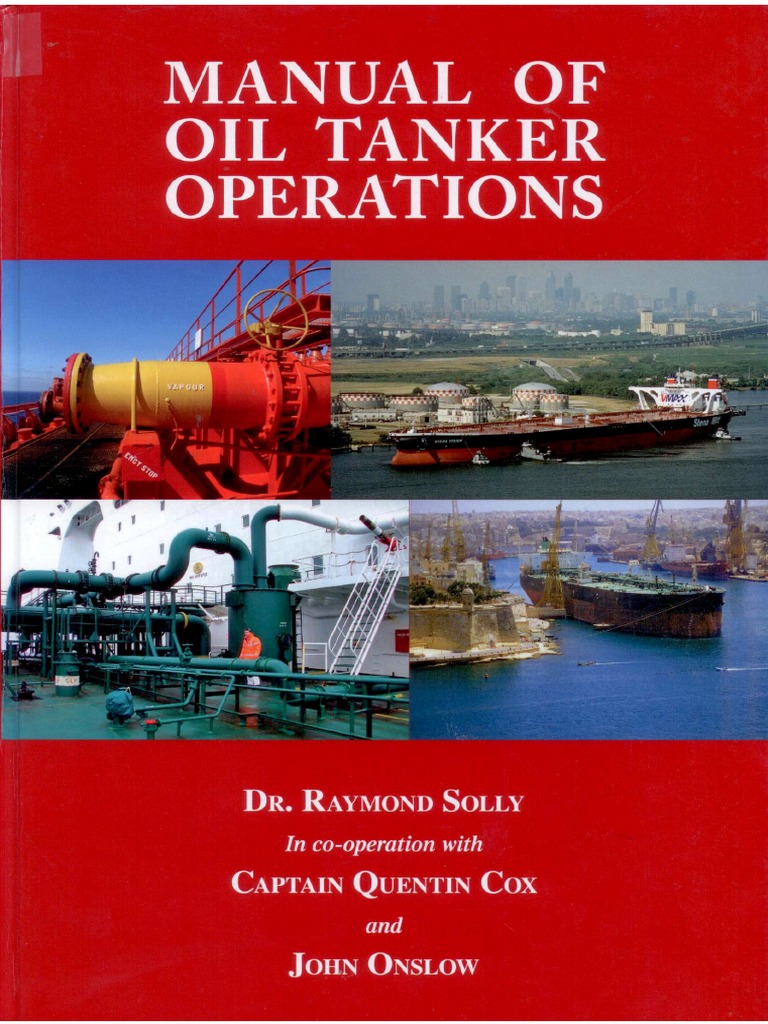 Manual of Oil Tanker Operations | PDF | Oil Tanker | Petroleum Manual of Oil Tanker Operations | PDF | Oil Tanker | Petroleum