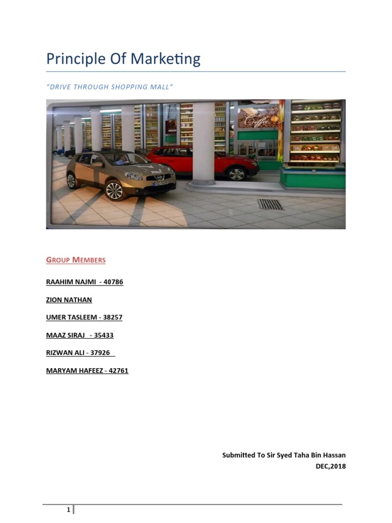 Principle of Marketing: "Drive Through Shopping Mall" | PDF | Marketing ...