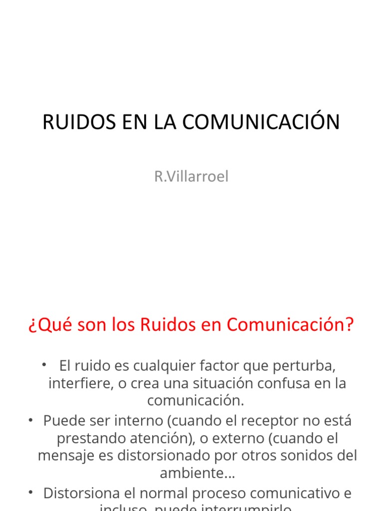 Ruidos en la Comunicación: Tipos y Ejemplos | PDF | Comunicación ...