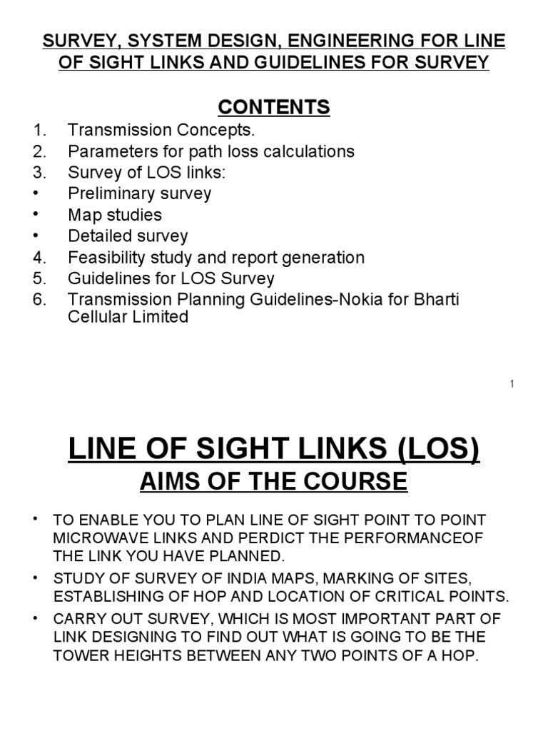 Survey, System Design, Engineering For Line of Sight Links and ...