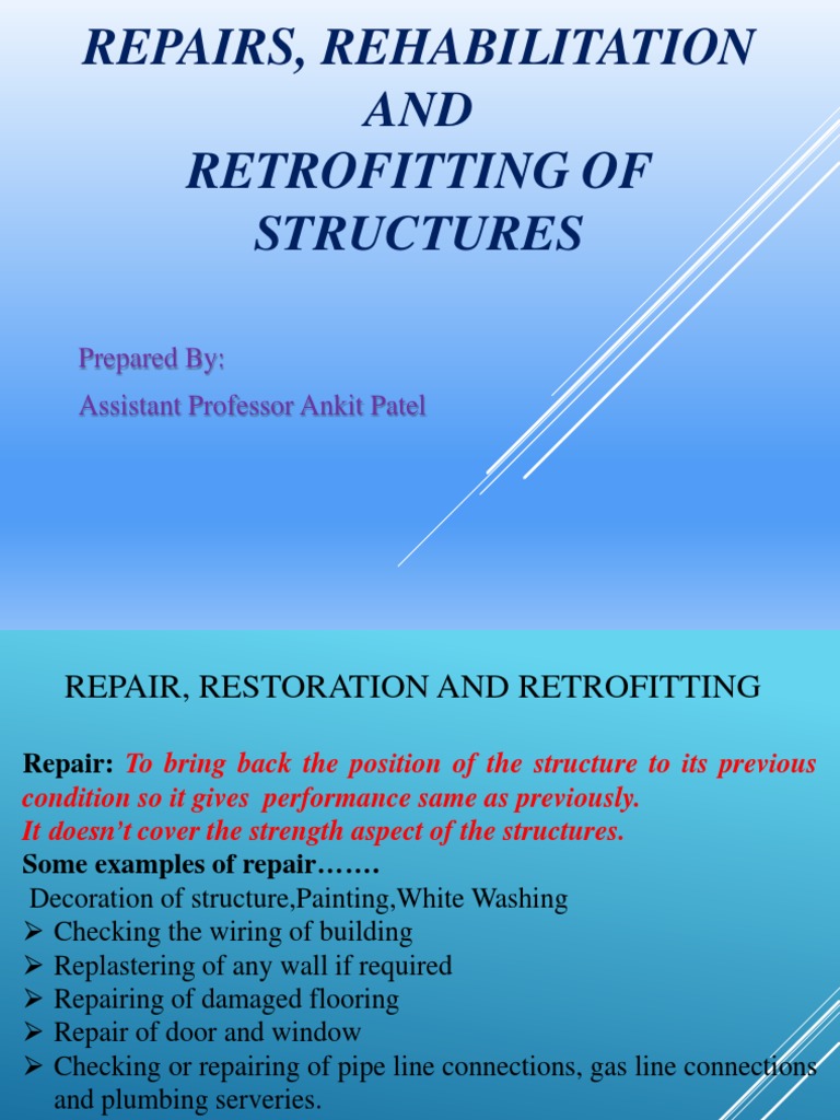 Repairs, Rehabilitation AND Retrofitting of Structures: Prepared By ...