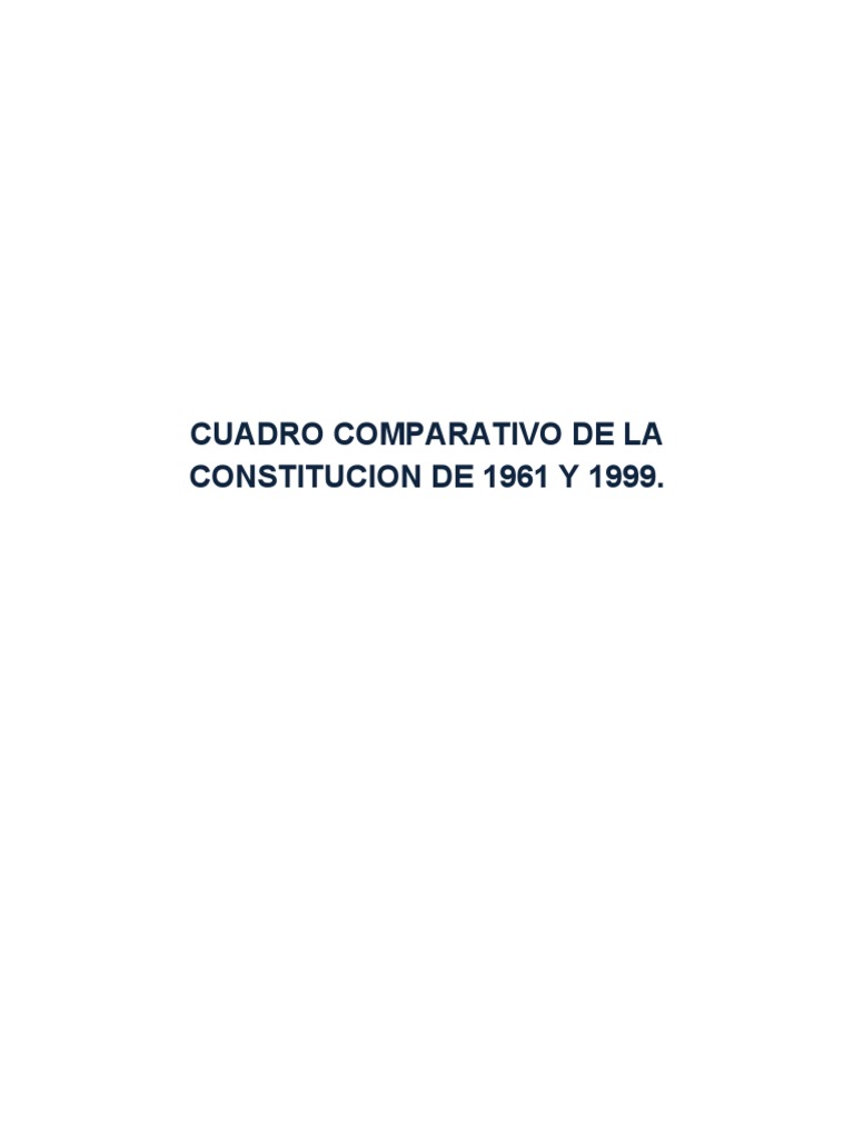 Fsn Cuadro Comparativo 1961 Y 1999 Pdf República Constitución