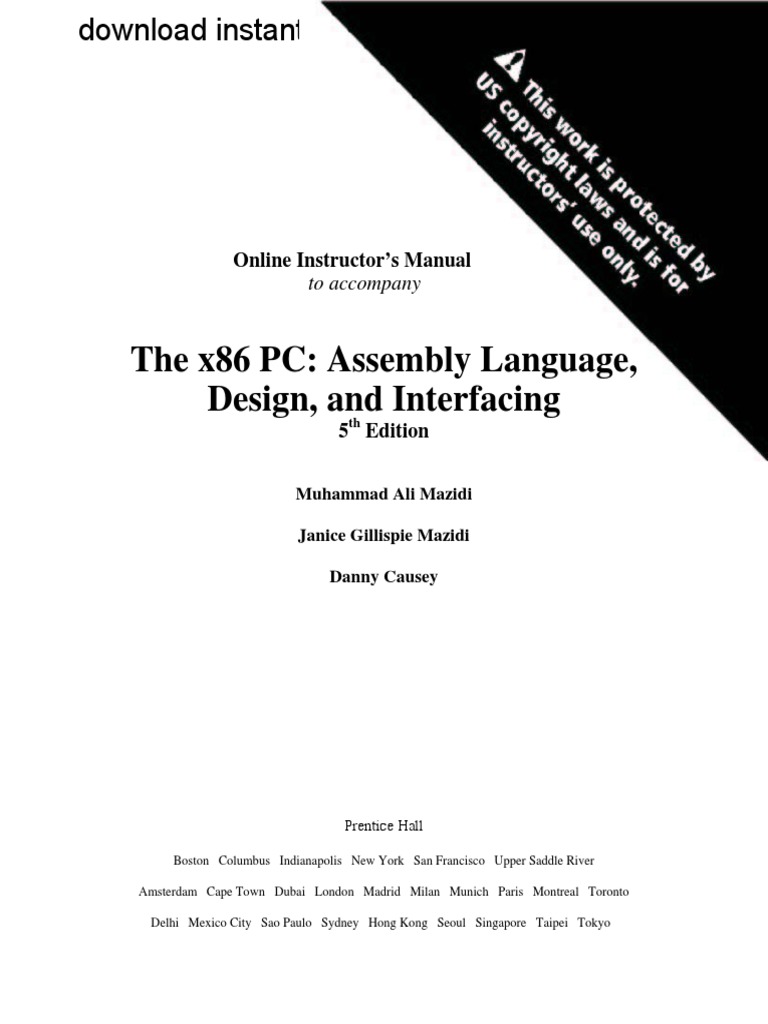 The x86 PC - Assembly Language, Design, and Interfacing 5 TH Edition ... The x86 PC - Assembly Language, Design, and Interfacing 5 TH Edition ...