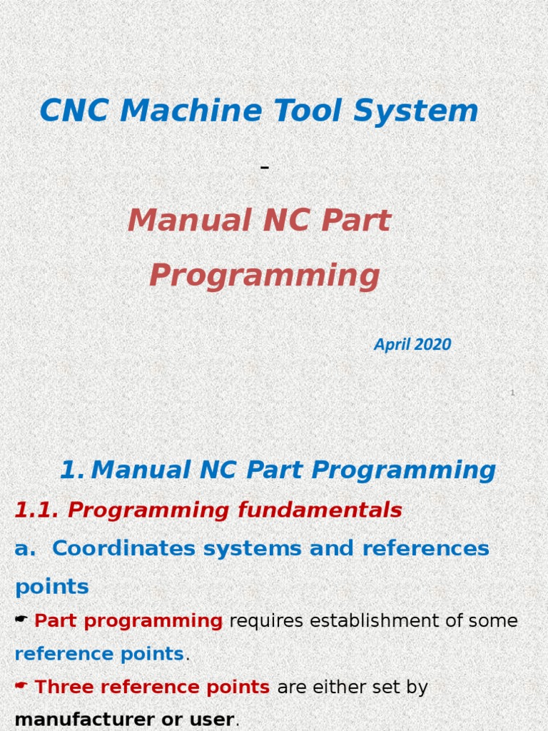 CH 3-Part II - CNC Machine Tools | PDF | Numerical Control | Metalworking