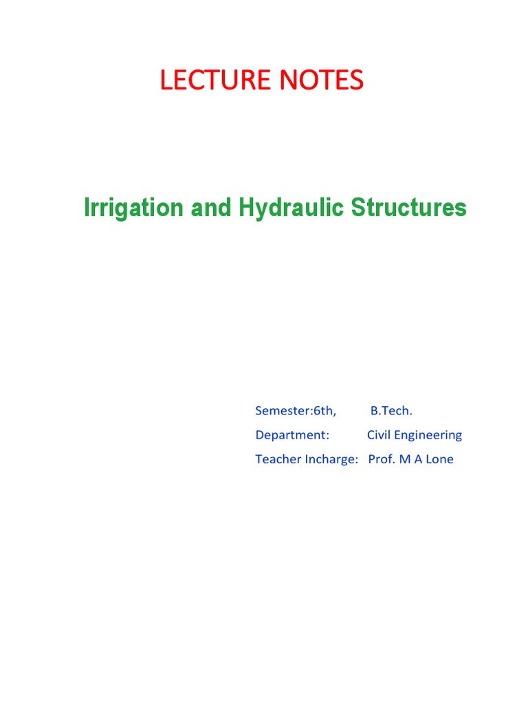 Lecture Notes on Irrigation and Hydraulic Structures: An Introduction ...