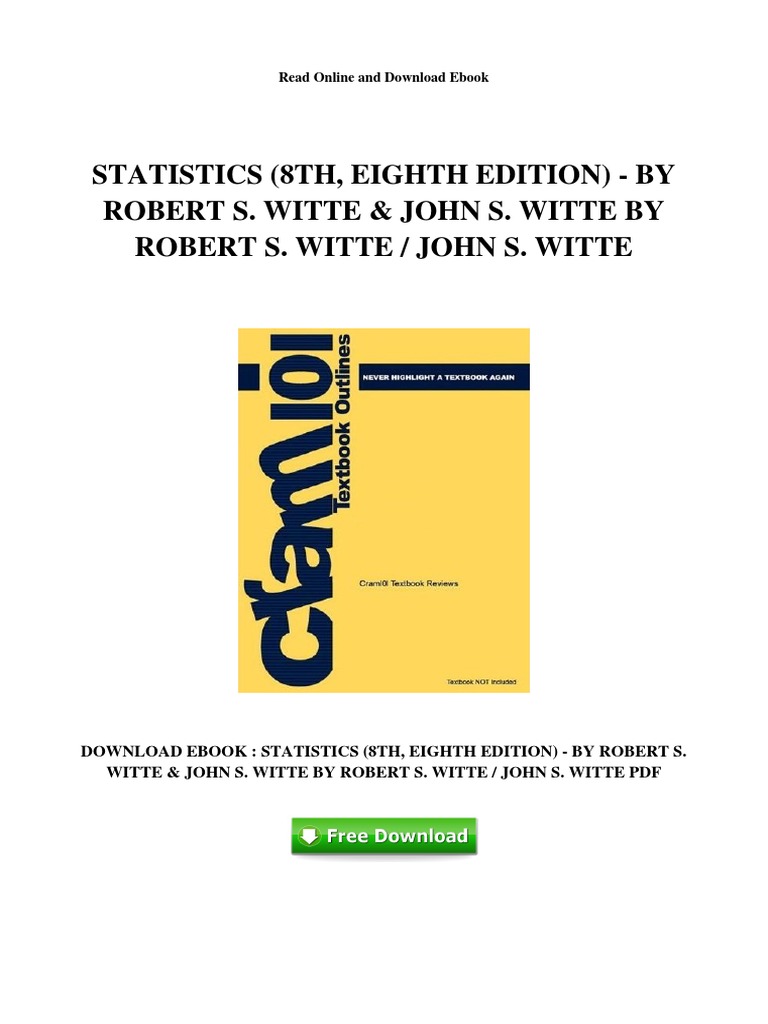Statistics 8th Eighth Edition by Robert S Witte John S Witte by Robert ...