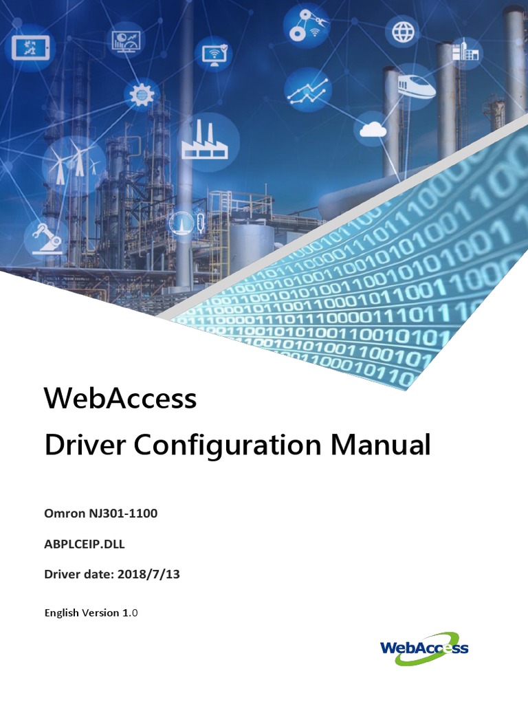 Webaccess Driver Configuration Manual: Omron Nj301-1100 Abplceip - DLL Driver Date: 2018/7/13 ...