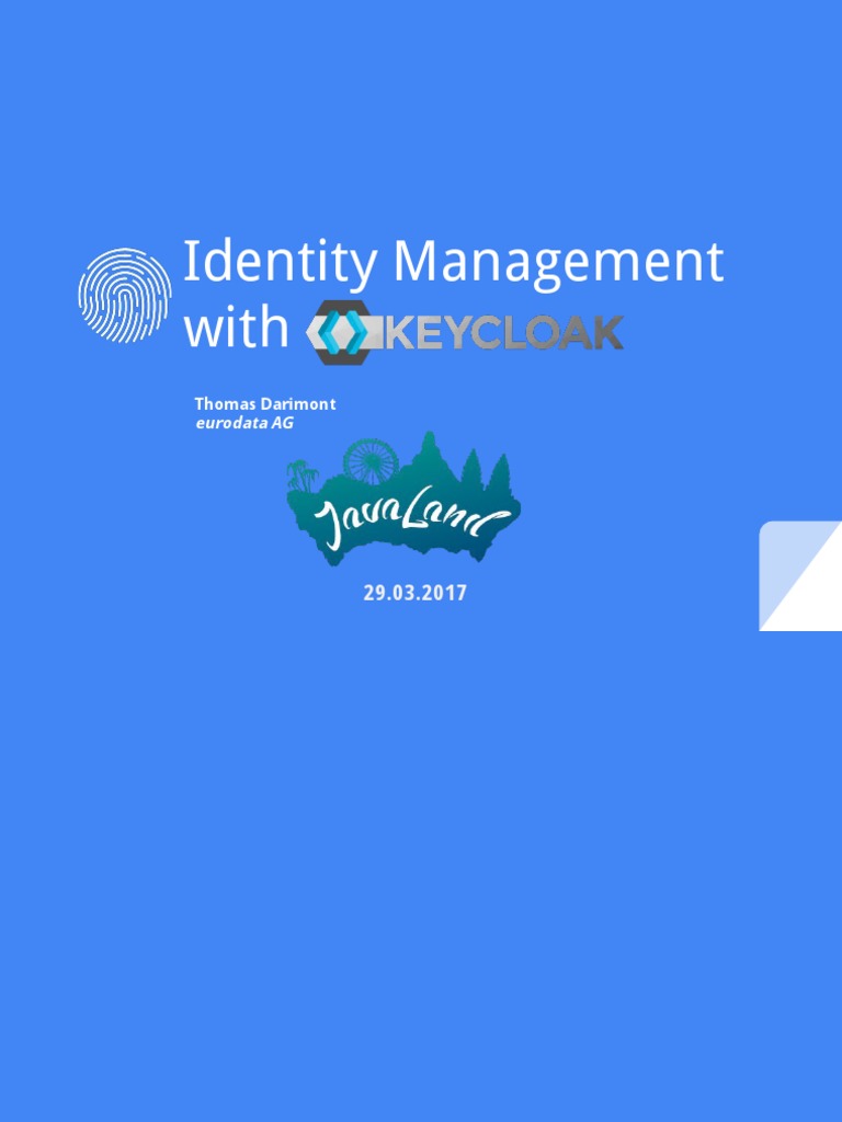 2017-Asec-Thomas Darimont-Open Source Identity Management Mit Keycloak ... 2017-Asec-Thomas Darimont-Open Source Identity Management Mit Keycloak ...