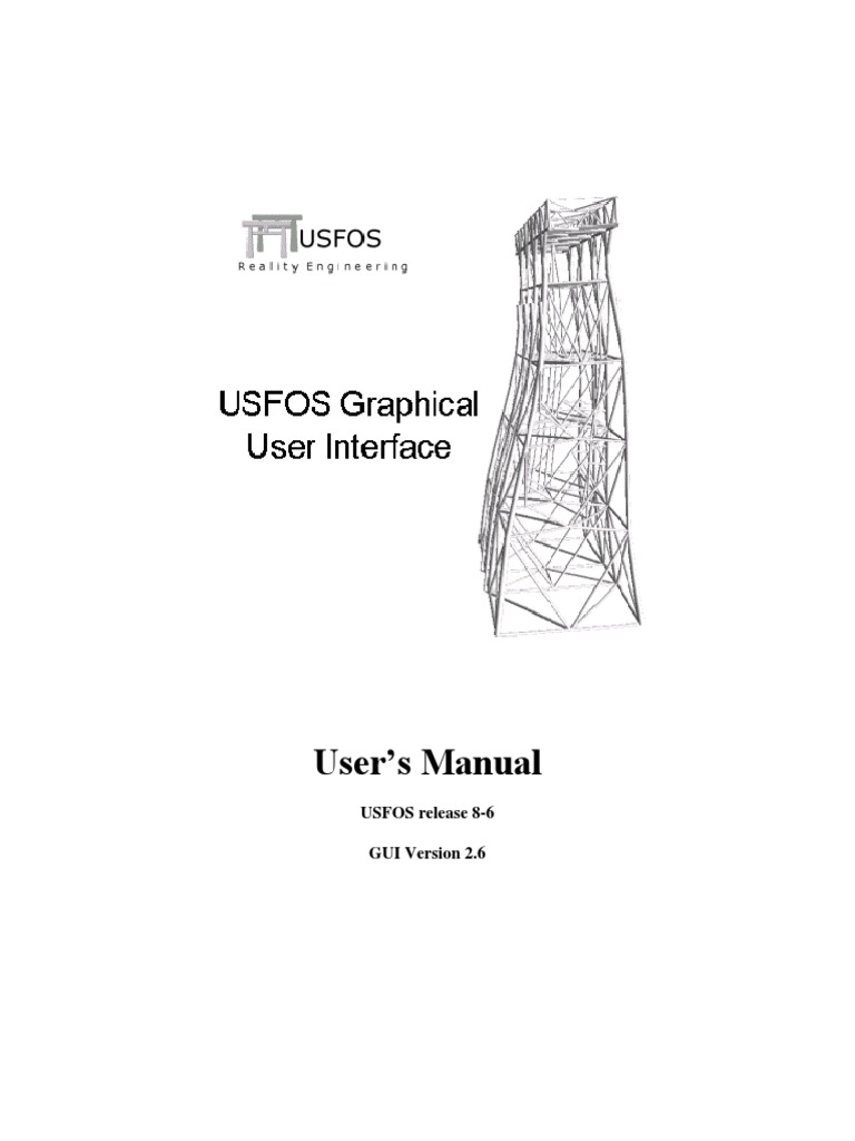 User's Manual: USFOS Release 8-6 GUI Version 2.6 | PDF | Command Line ...