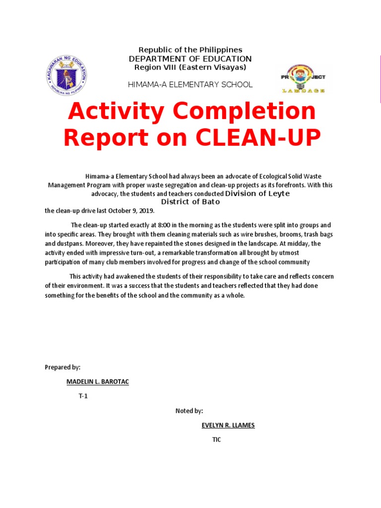 Activity Completion Report On CLEAN-UP Drive: Himama-A Elementary ...