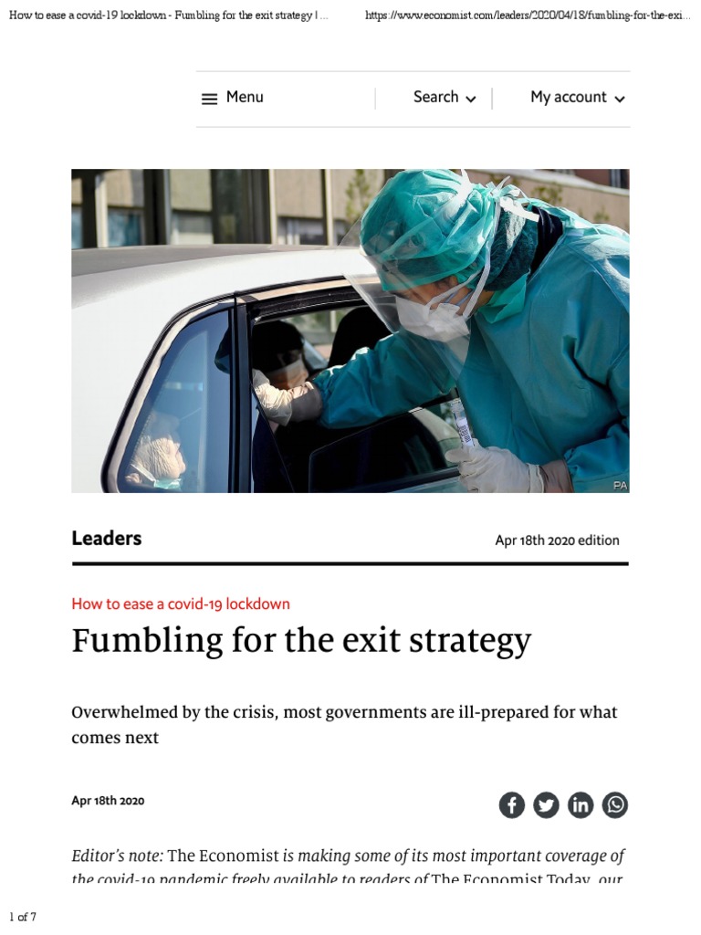 How To Ease A Covid-19 Lockdown - Fumbling For The Exit Strategy - The ...